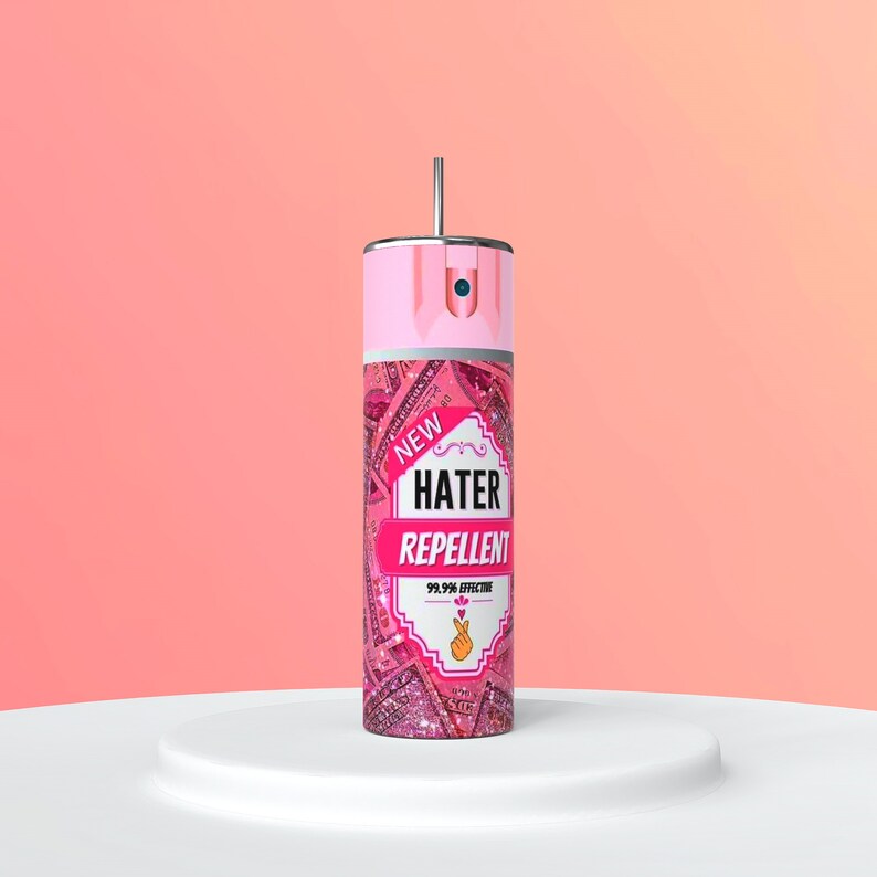 Hater Spray Hater Be Gone Hater Repellent Tumbler Custom 20 Oz ...