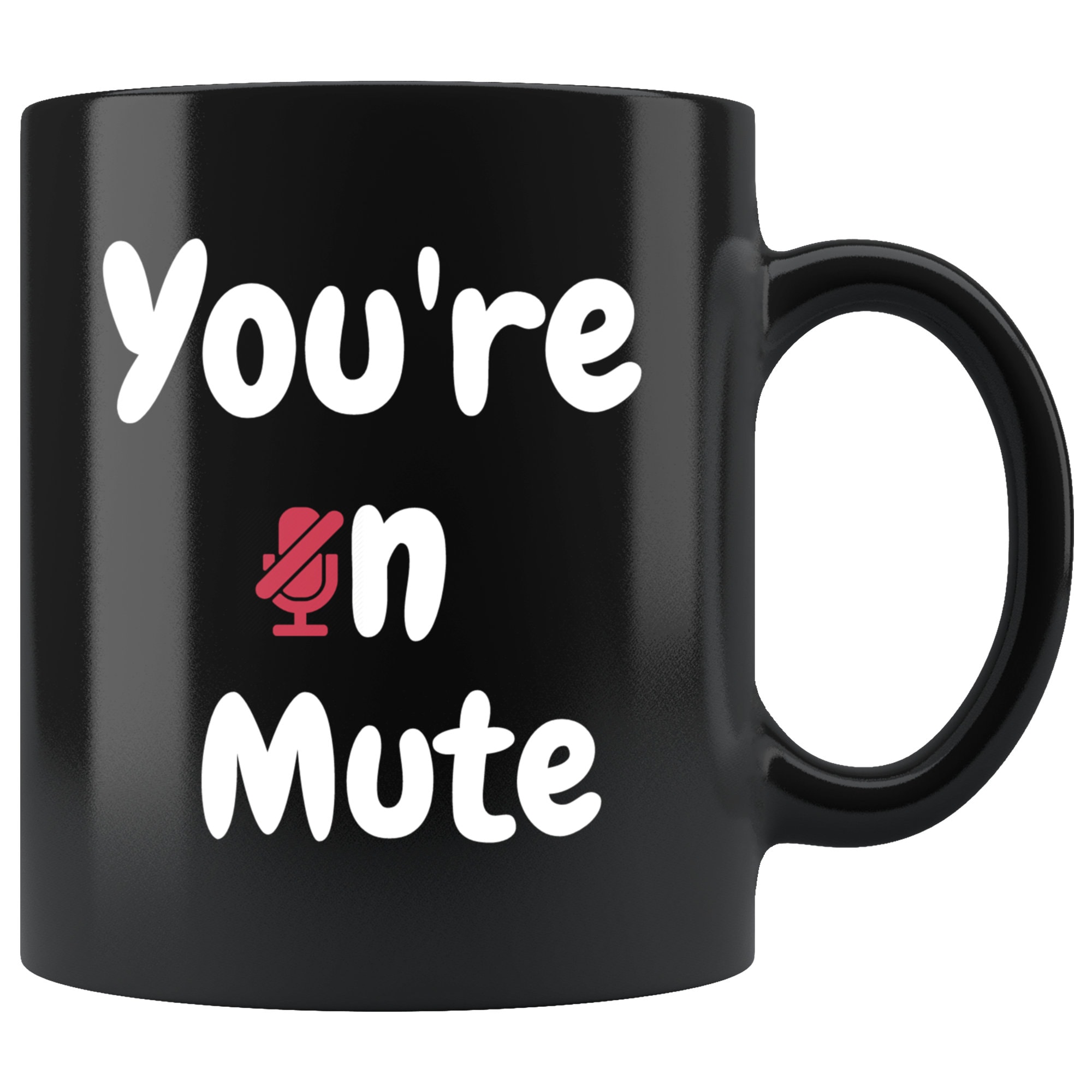 You're on Mute Black Coffee Mug Funny Coworker Gifts Best | Etsy