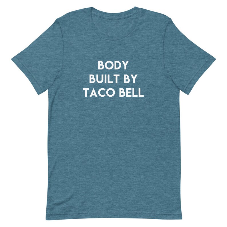 Body Built by Taco Bell Shirt - Etsy
