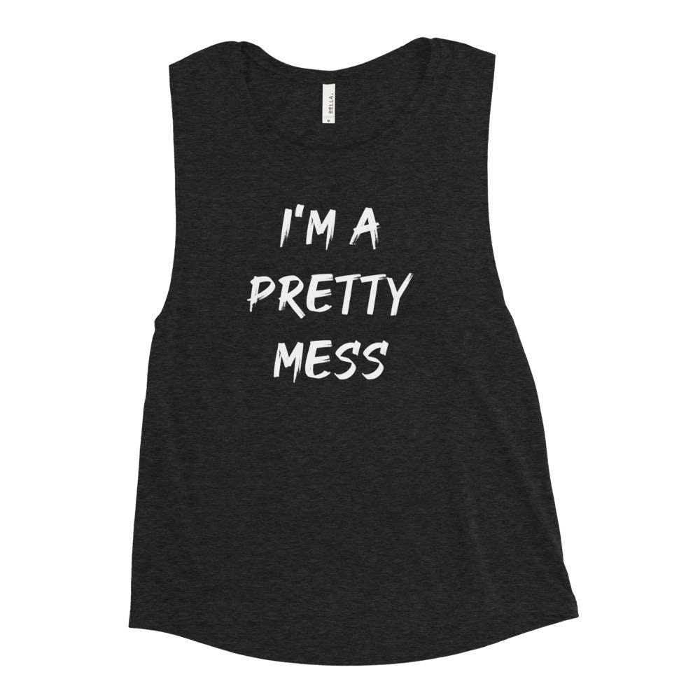 I'm A Pretty Mess Tank Bravo TV Real Housewives of - Etsy
