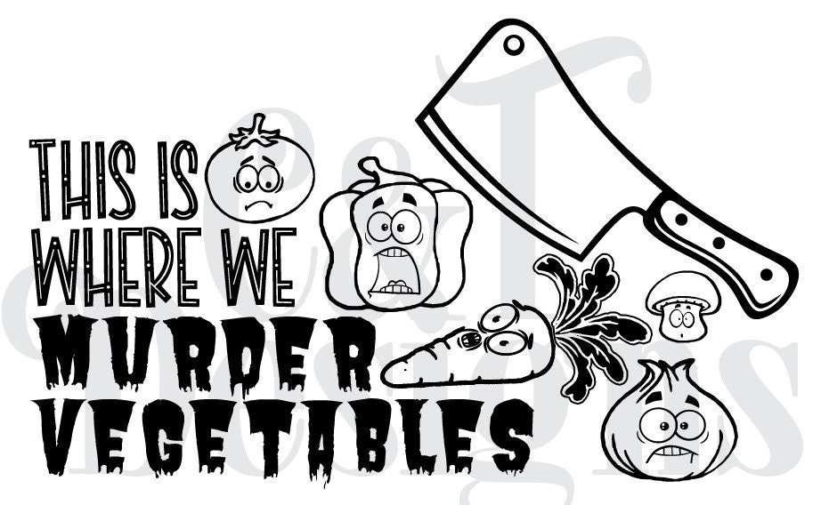 WE Murder Vegetablesdigital File for Engraving/cutting - Etsy Canada