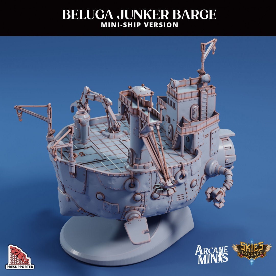 Beluga Junker Barge - Mini Verison | Arcane Minis - Skies of Sordane ...