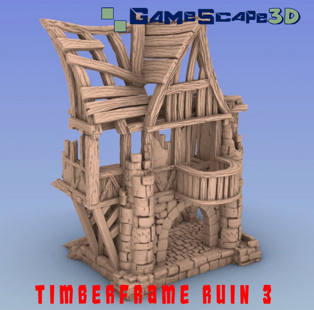 Timber Frame Ruin #3 | 28mm -15mm -10mm | 5E, Pathfinder, Frostgrave ...