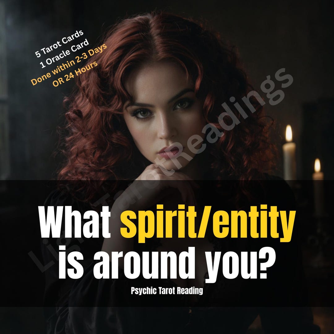 What Spirit or Entity is Around You: Psychic Tarot Reading for ...