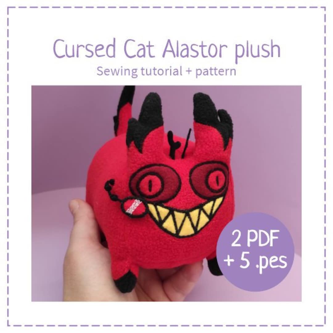 Cursed Cat Alastor Plush Sewing Tutorial Pattern Embroidery Files - Etsy UK