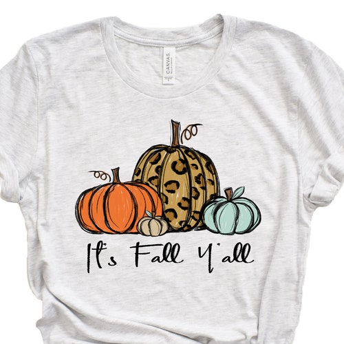 It's Fall Y'all Shirt Fall Shirts Pumpkin Shirt - Etsy