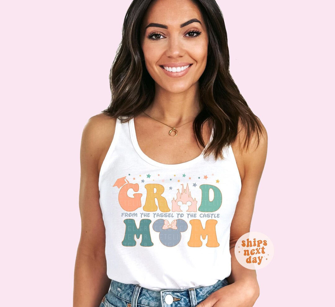 Grad Mom Tank Top Graduation Tank Grad Trip Mouse Ears Vacation Tank ...