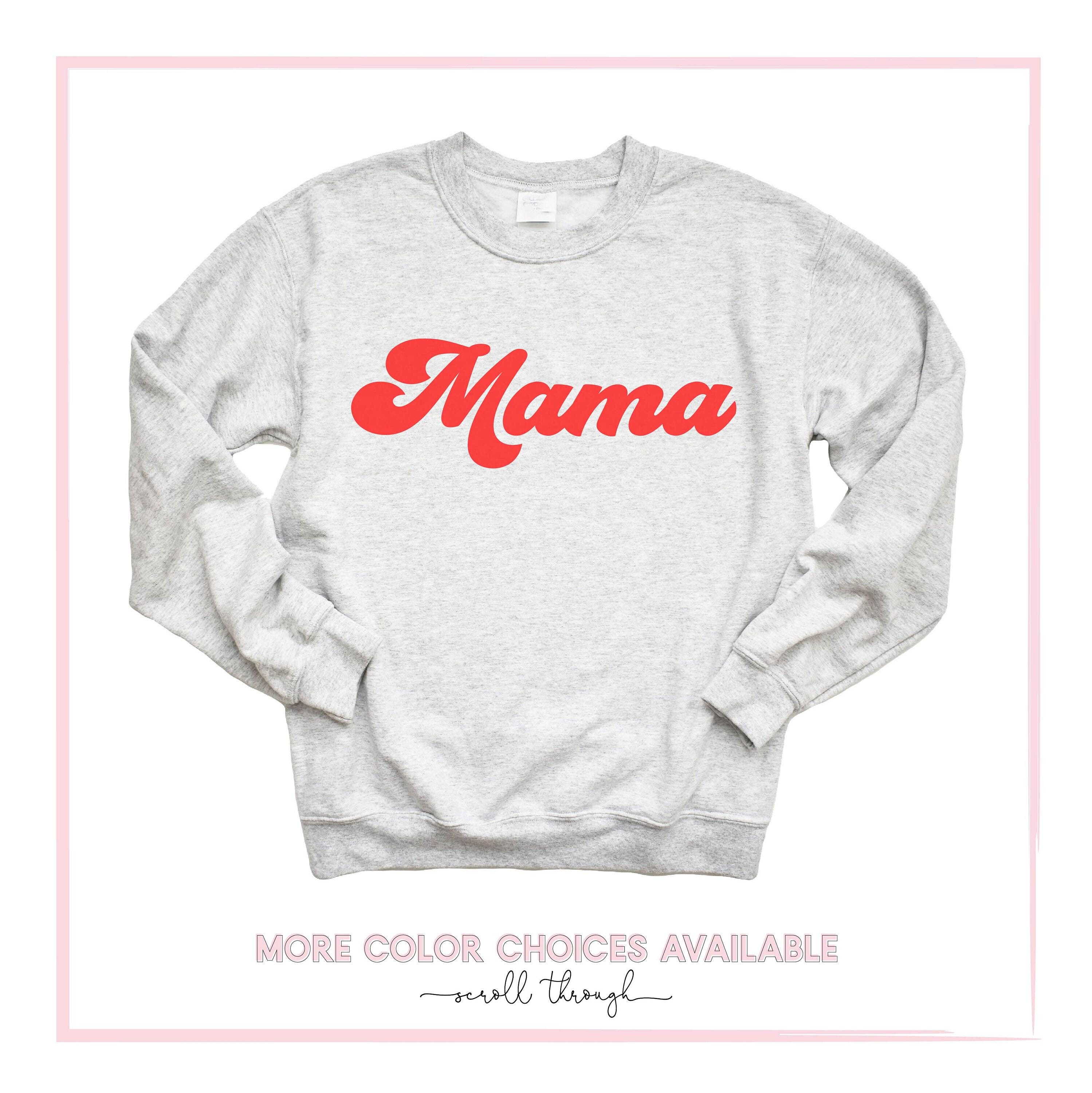 Mama Sweatshirt, Retro Mama Sweatshirt, Mama, Cute Sweater for Moms ...