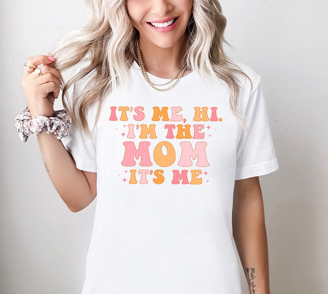 MOM Shirt It's Me Hi I'm the Mom It's Me Shirt Retro Mom Era Shirt Baby ...