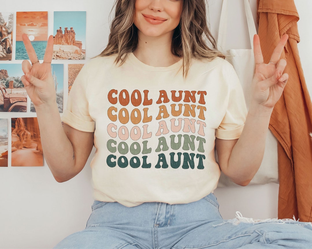 Cool Aunt Shirt, Aunt T-shirt for Aunts, Cool Aunt Gift Niece Nephew, New Aunt Tee Shirt, Retro ...