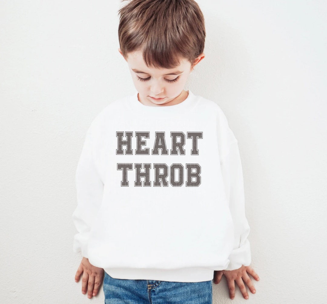 Heart Throb Sweatshirt, Valentines Sweatshirt for Boys, Valentine Funny ...