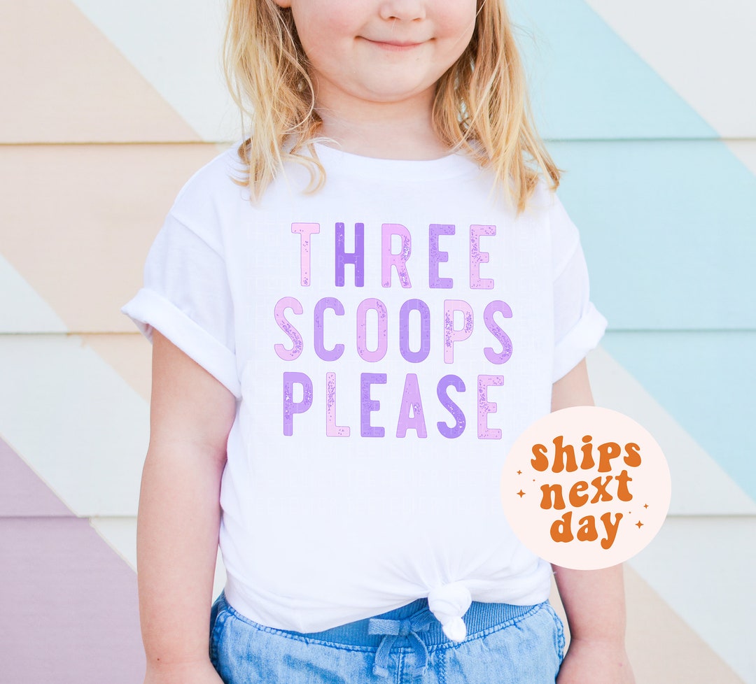 3rd Birthday Shirt Ice Cream Shirts for Girls Three Scoops Please Shirt Summer 3 Scoops Toddler ...