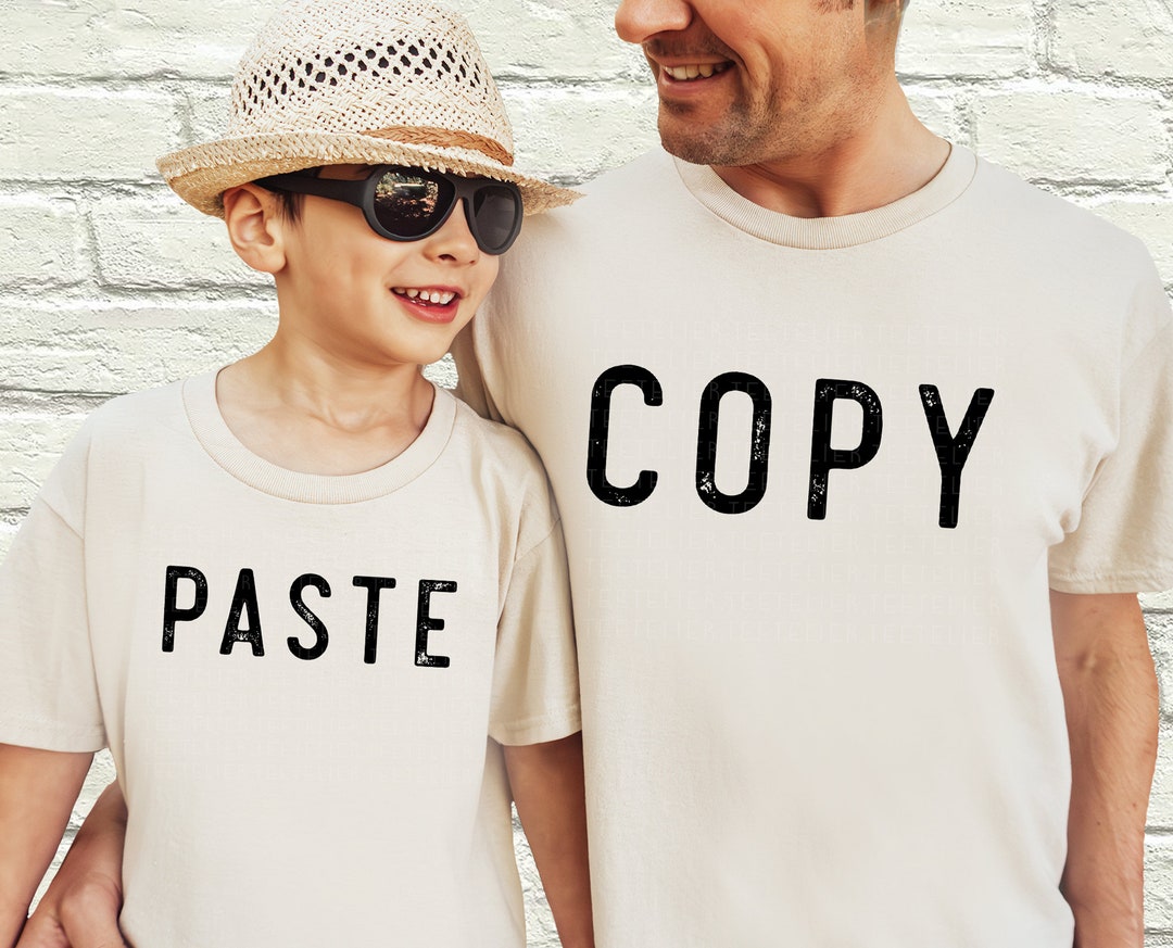 Copy Paste Shirts Funny Dad Shirt Copy Paste Dad and Son Shirts ...