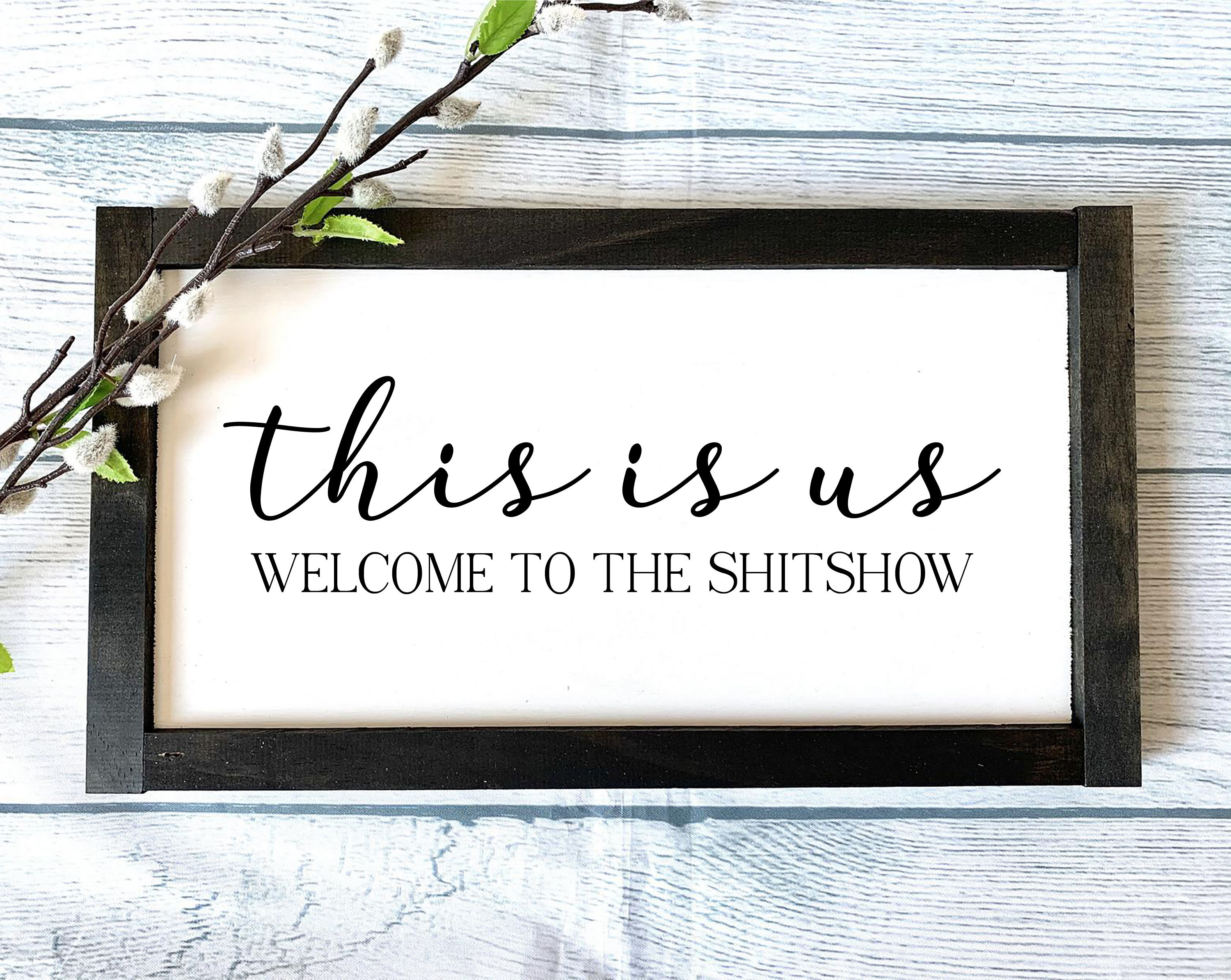 This is Us Sign, Home Decor, Welcome Sign, Funny Welcome Sign ...