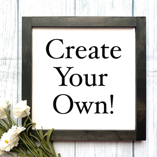 Make Your Own Sign - Etsy