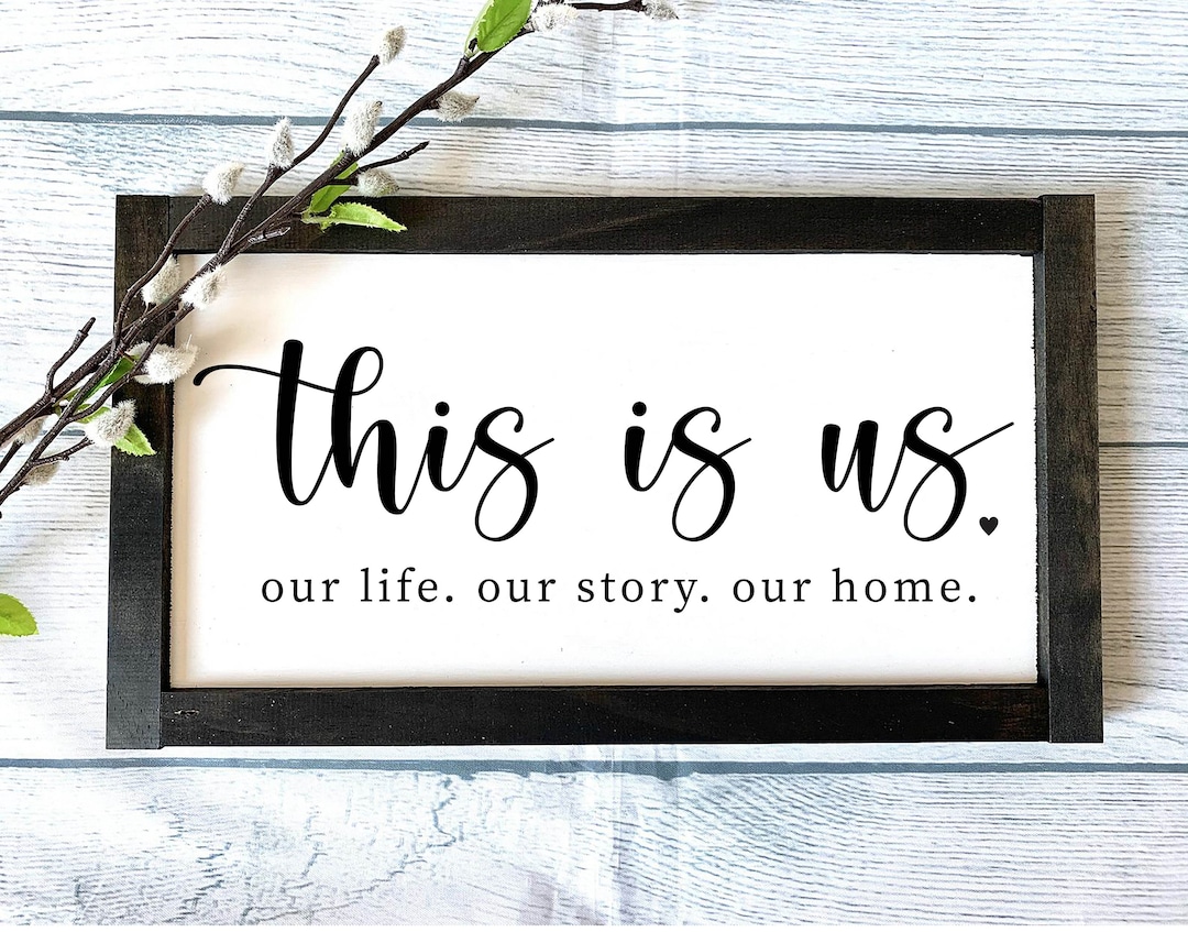 This is Us Sign, Home Decor, Welcome Sign, Welcome to Our Home ...