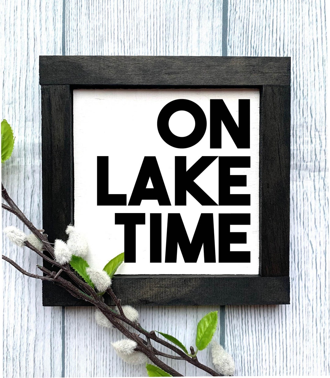 On Lake Time Wooden Sign, Lake House Sign, Home Decor, Farmhouse Style ...