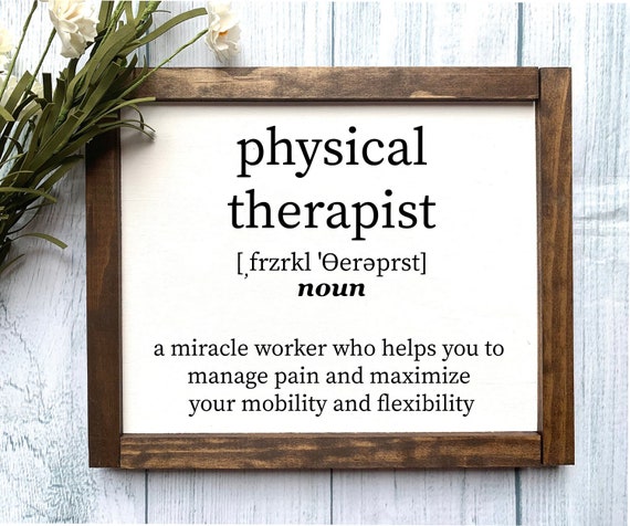 Physical Therapy Sign