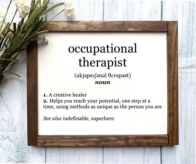 Occupational Therapist Wooden Sign, Occupational Therapist Gift ...