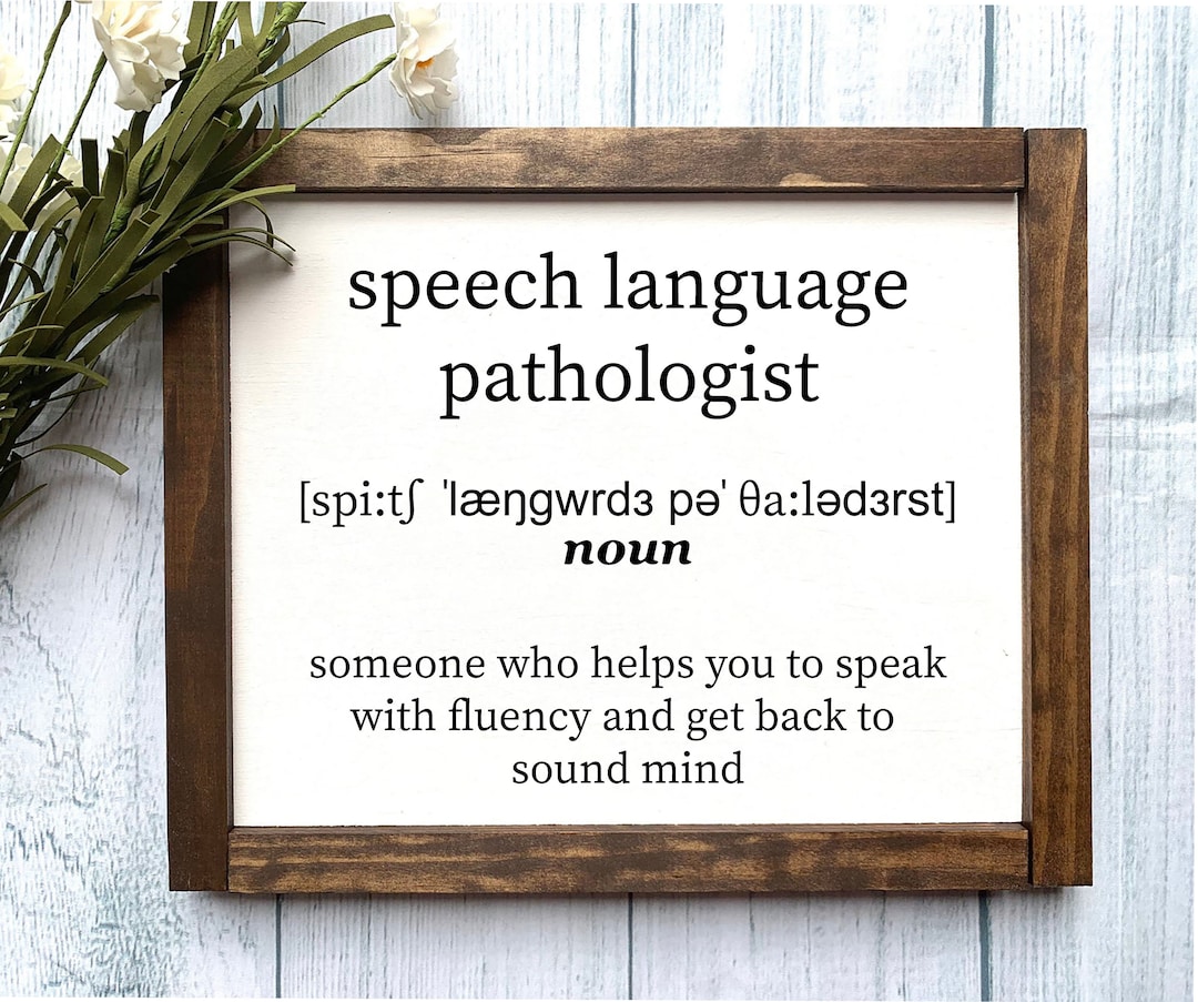 Speech Language Pathologist Wooden Sign, Pathologist Gift, Therapist ...
