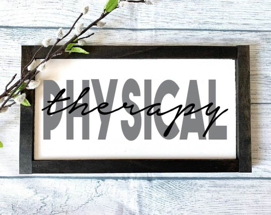 Physical Therapy Wooden Sign, Physical Therapist Gift, Therapist Gift ...