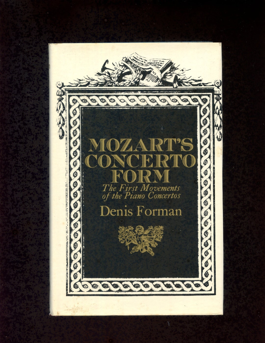Mozart's Concerto Form: the First Movements of the Piano Concertos ...