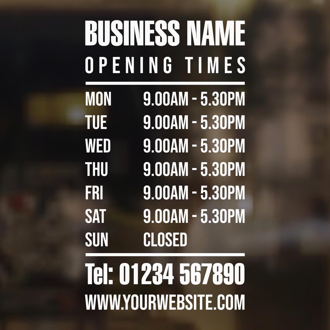 Shop Window Opening Hours Times Window Sticker Customised Personalised ...