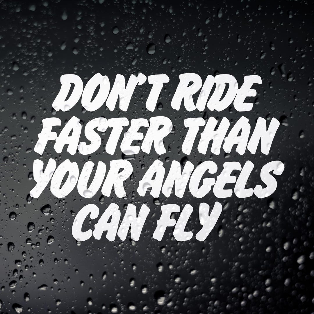 Don't Ride Faster Than Your Angels Motorcycle Sticker, Motocross MX ...