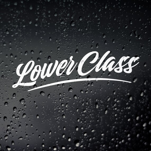 Lower Class Car Sticker Lowered Stanced Static - Etsy