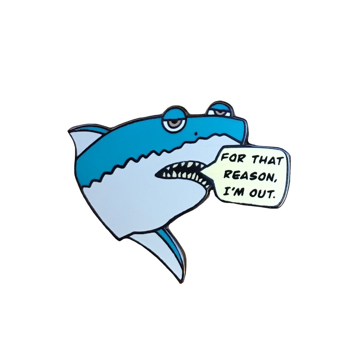 For That Reason I'm Out Pin From 2ndstreetpins and Me - Etsy