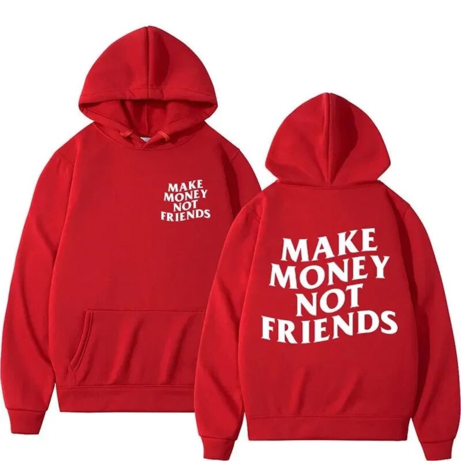 Make Money Not Friends Letter Print Hoodie Fashion Design Men's Women's ...