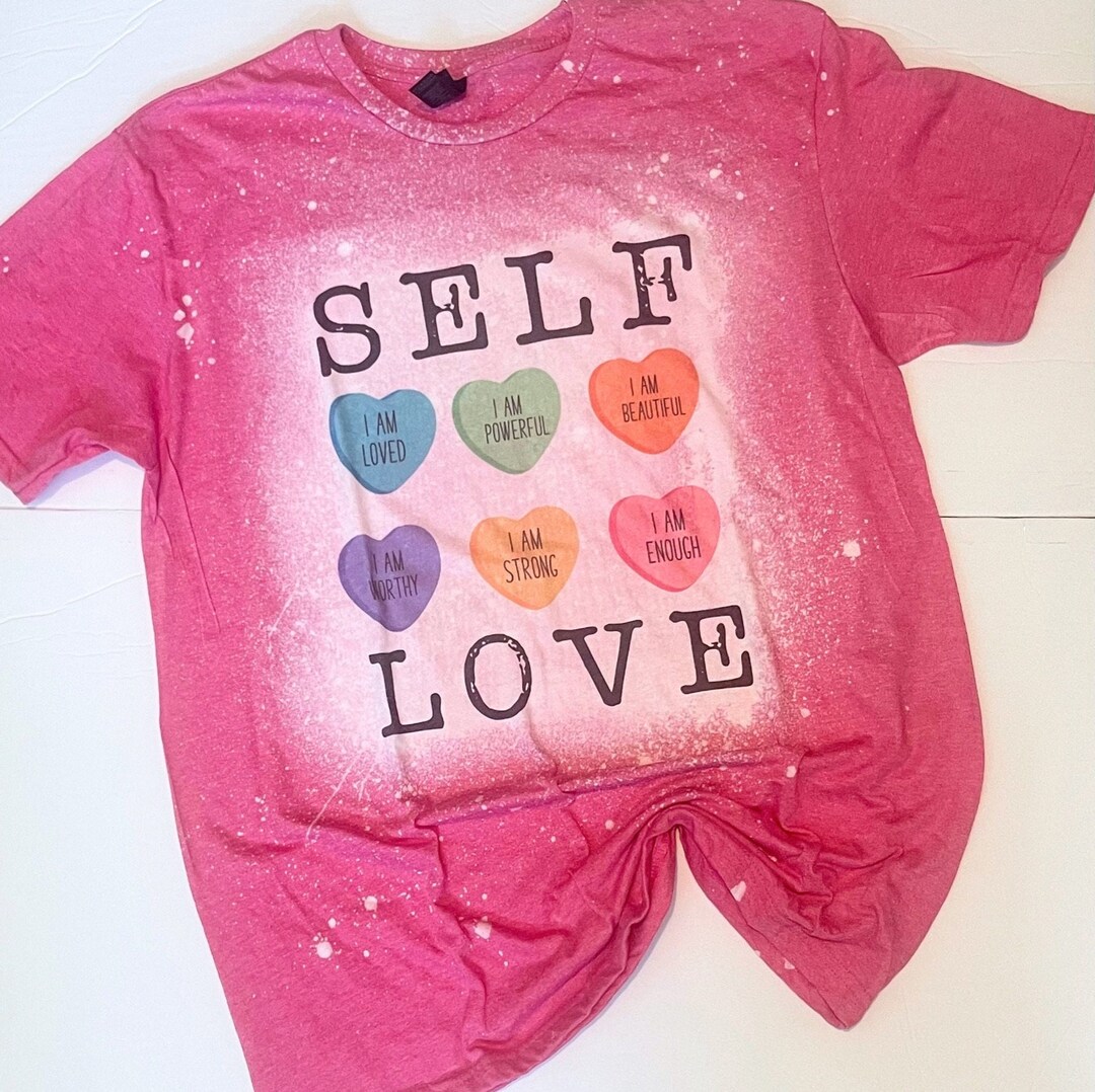 Cute Pink Self Love Candy Hearts Valentines Day Shirt/ Adult/ Gildan ...