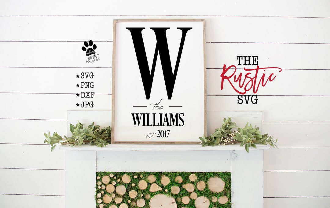 Established Sign, Last Name Svg, Family Name Svg, Family Name Sign ...