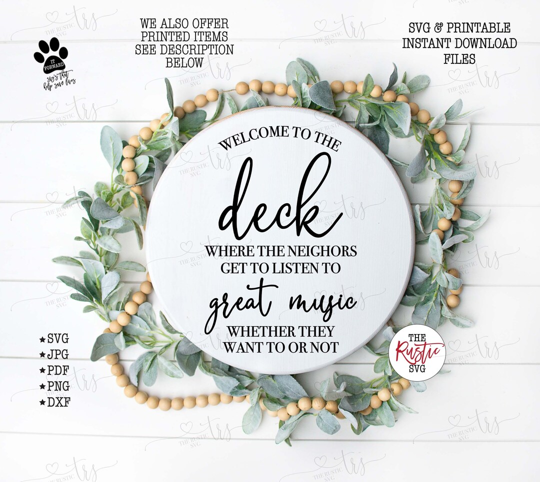 Welcome to the Deck Svg, Deck Round Sign, Music Svg, Round Deck Svg ...