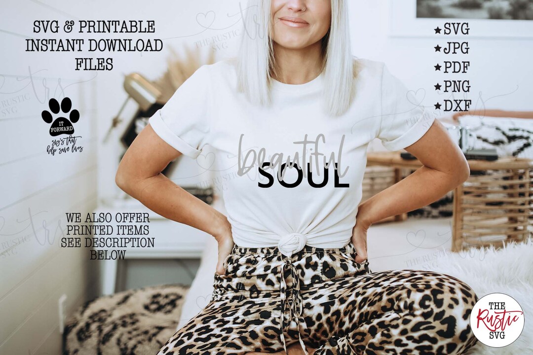 Beautiful Soul Svg, Beautiful Soul Shirt, Beautiful Shirt, Soul Svg ...