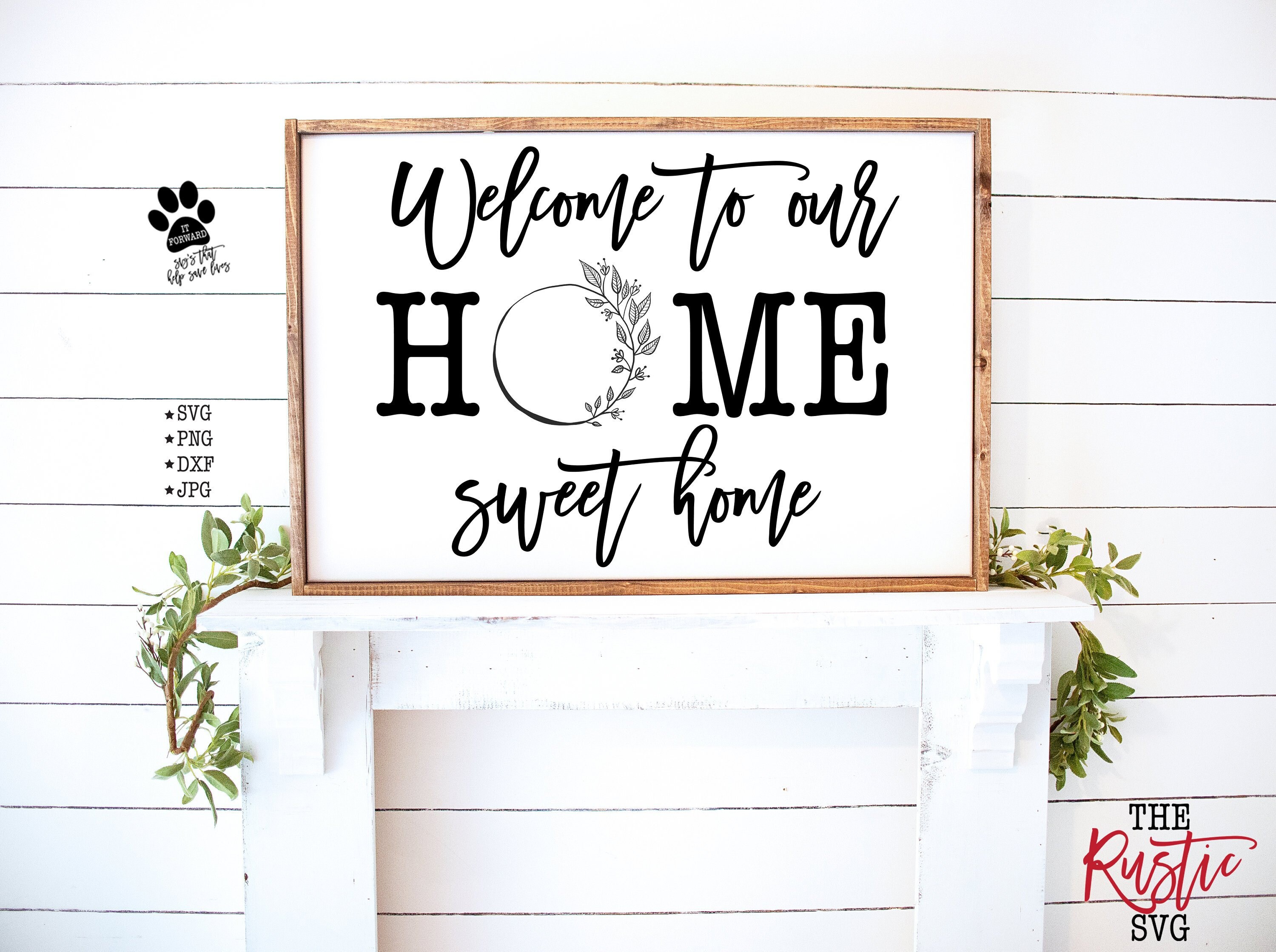 Welcome to Our Home Sweet Home Home Sweet Home Svg Printable - Etsy