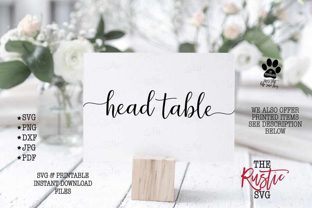 Head Table, Printable Head Table Sign, Wedding Svg, Wedding Head Table ...