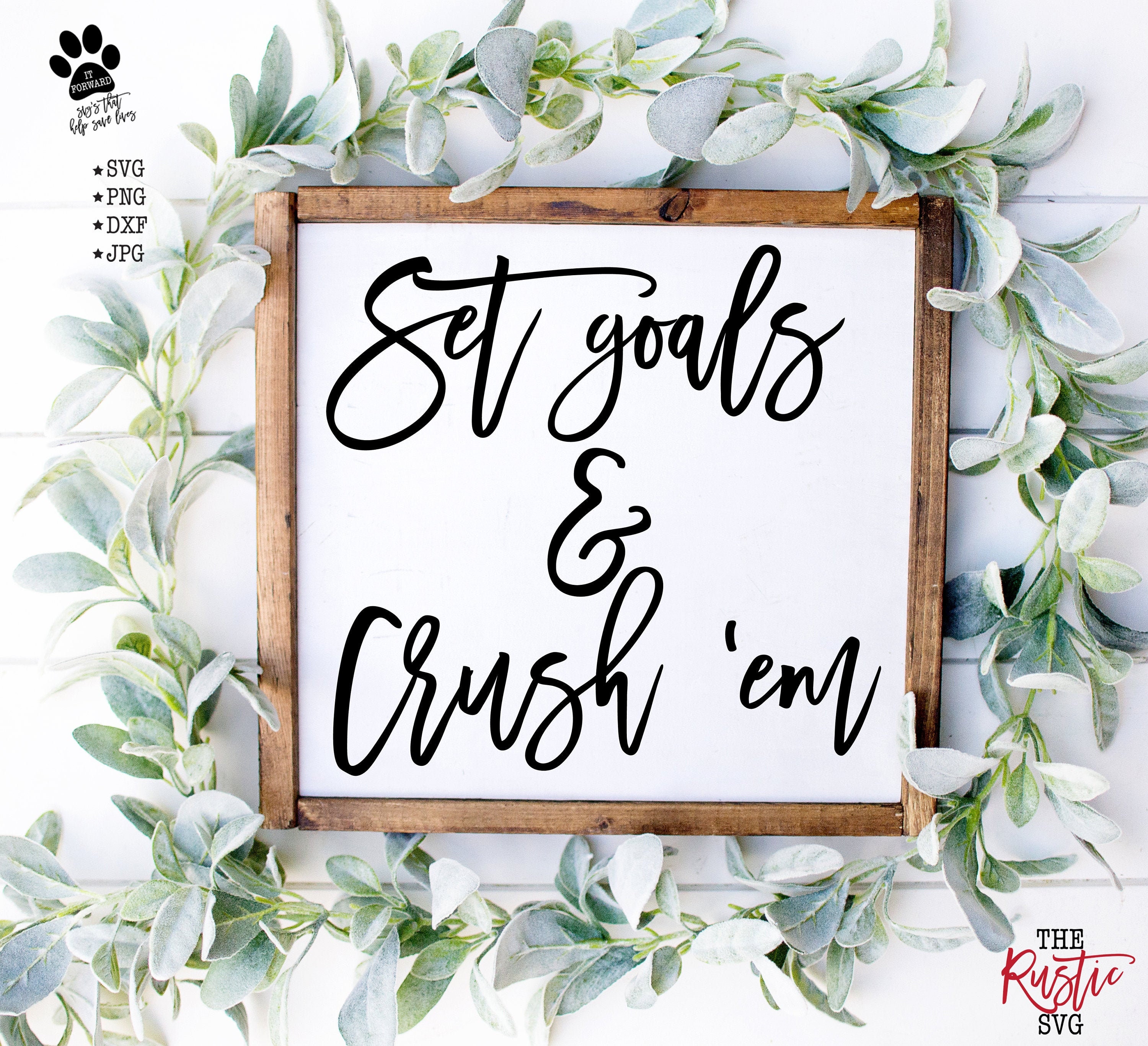 Set Goals And Crush Them Goal Svg Set Goals Sign - Etsy España