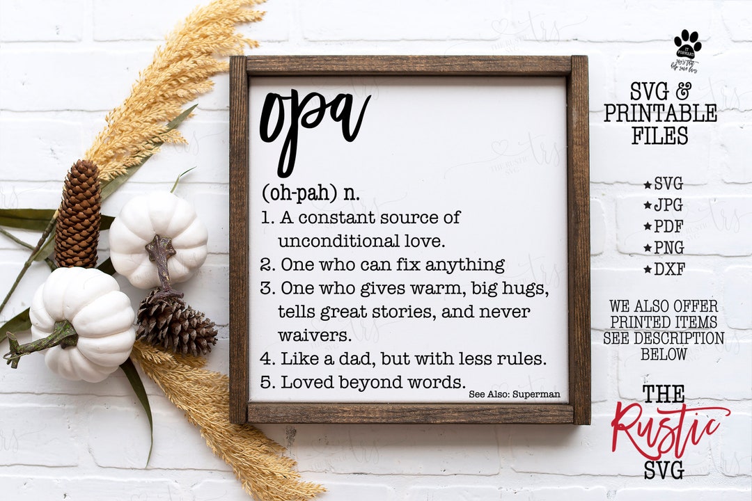 Opa Definition, Opa Svg, Grandpa Definition, Father's Day Gift, Opa ...
