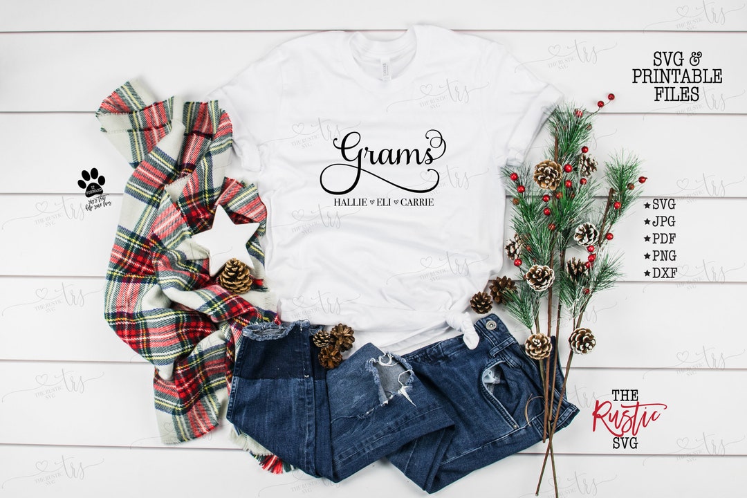 Custom Grams Svg, Custom Grams Shirt, Grams Gift, Gift for Grams, Grams ...