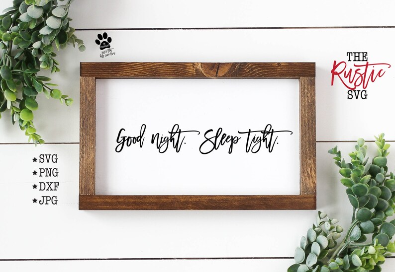 Good Night Sleep Tight Good Night Sleep Tight Svg Nursery | Etsy