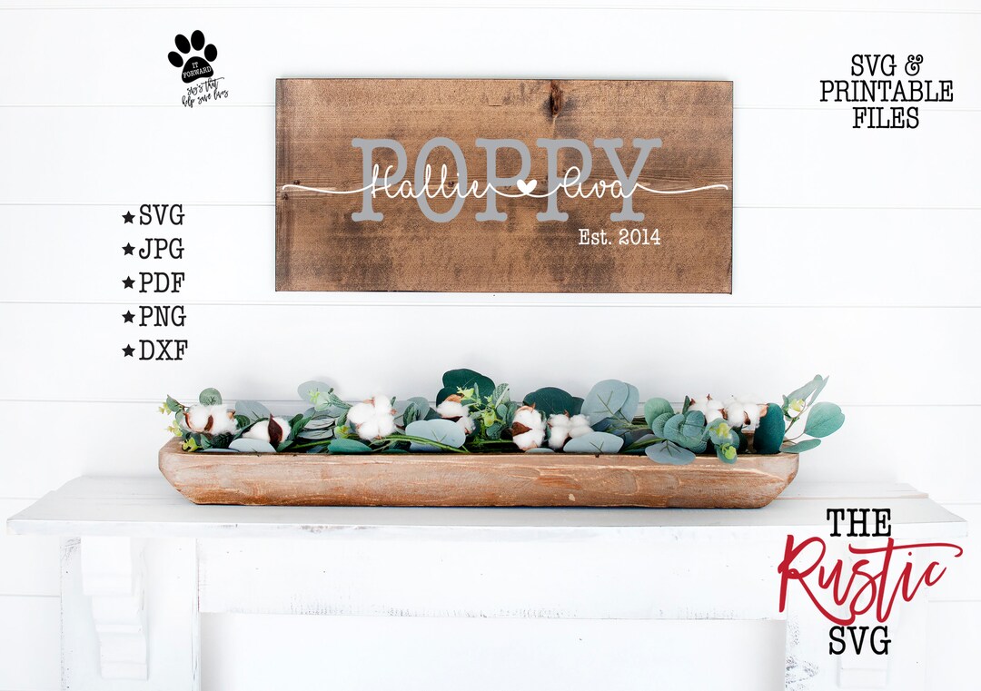 Poppy Sign, Father's Day Gift, Personalized Poppy Svg, Custom Poppy ...