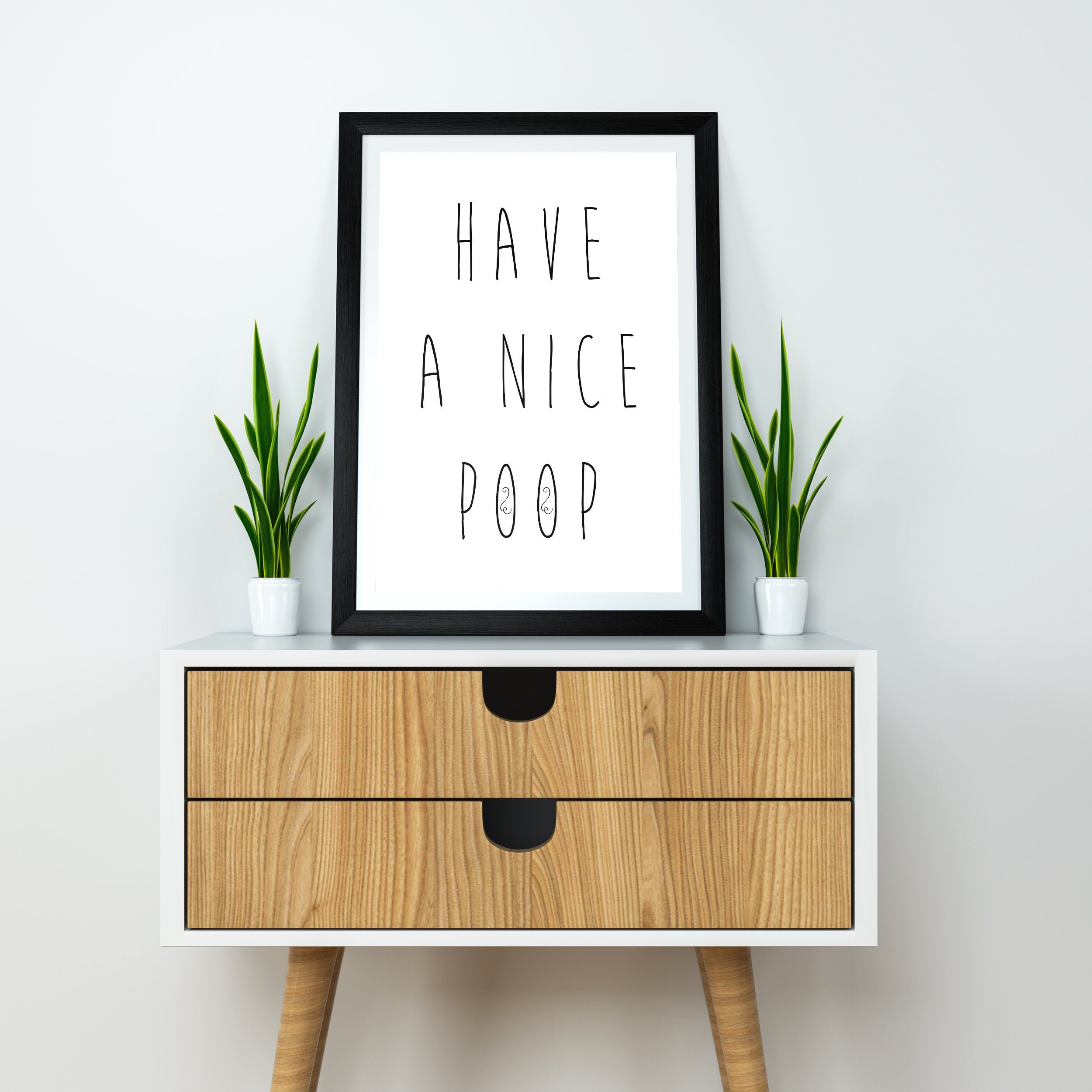 Have A Nice Poop, Bathroom Wall Art, Bathroom Decor, Wall Art Quotes ...