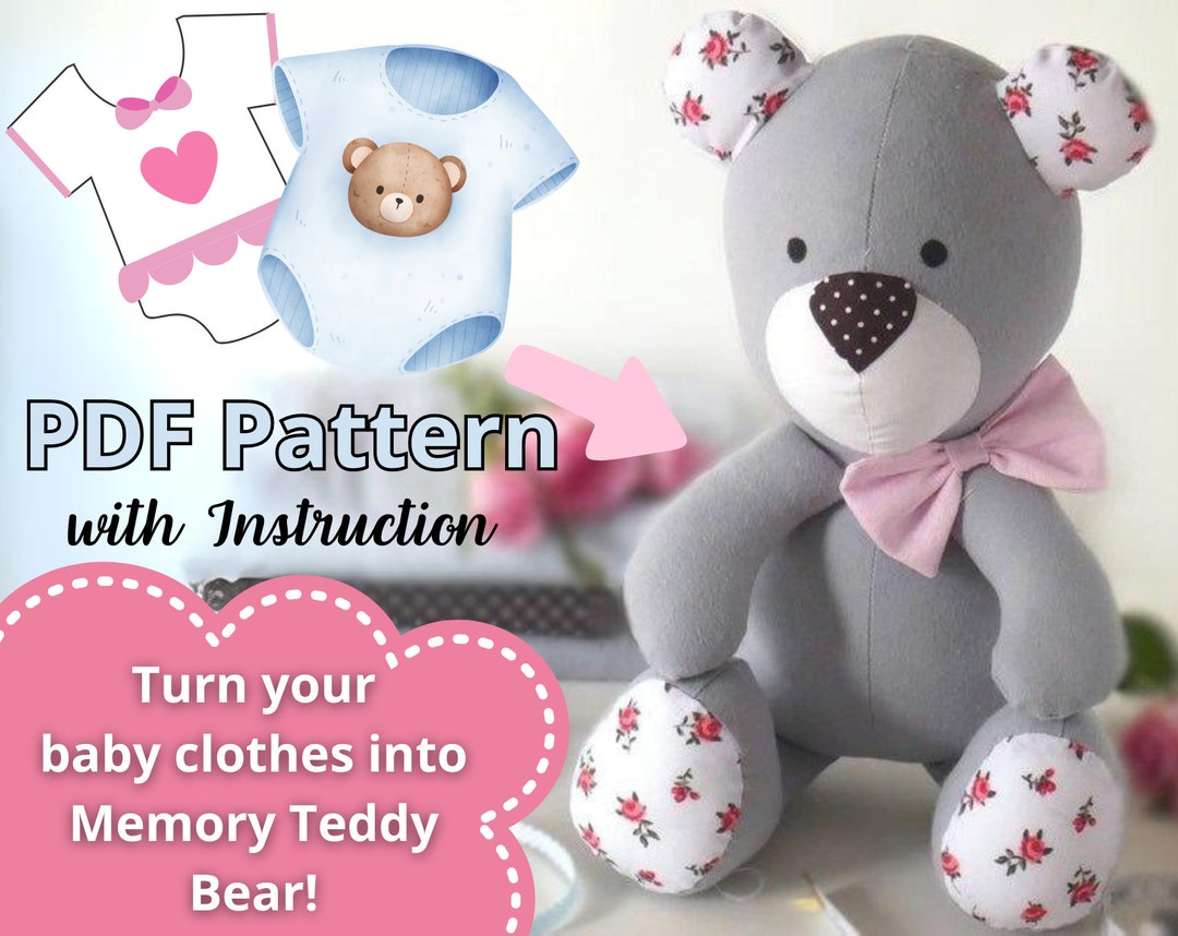 Memory Teddy Bear Sewing PATTERN & Tutorial Pattern for Bear Made From ...