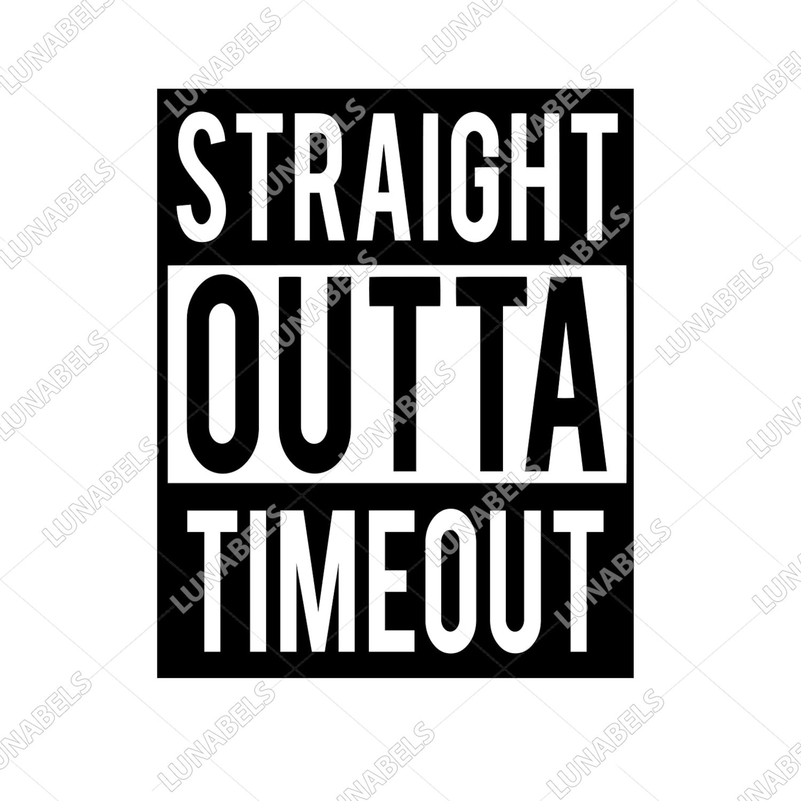Straight Outta Timeout Svg Clip Art Svg Files for Cricut - Etsy