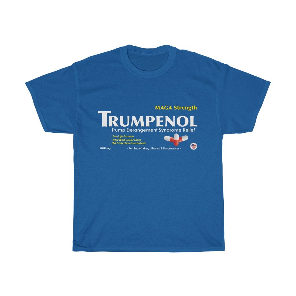 President Donald Trump 2020 Trumpenol MAGA KAG T-shirt (election, Pro ...