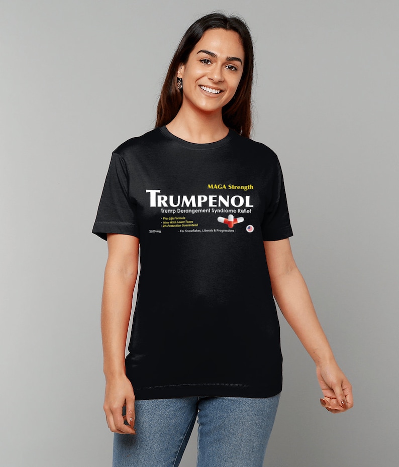 President Donald Trump 2020 Trumpenol MAGA KAG T-shirt (election, Pro ...