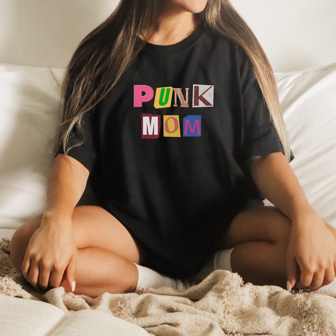 Punk Mom T-shirt Ransom Style Letters Sex Pistols Album-inspired Design ...