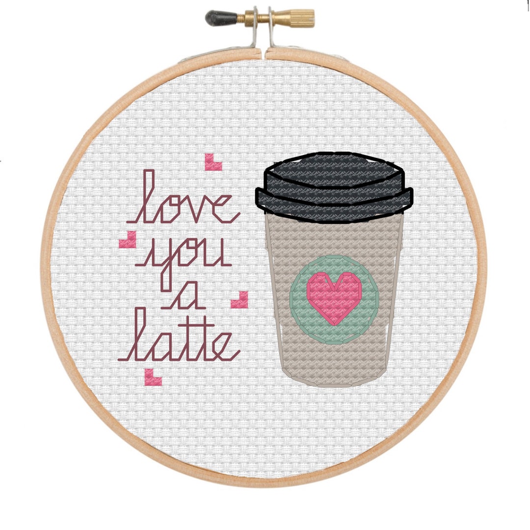 Love You a Latte Cross Stitch Pattern PDF Digital Download - Etsy