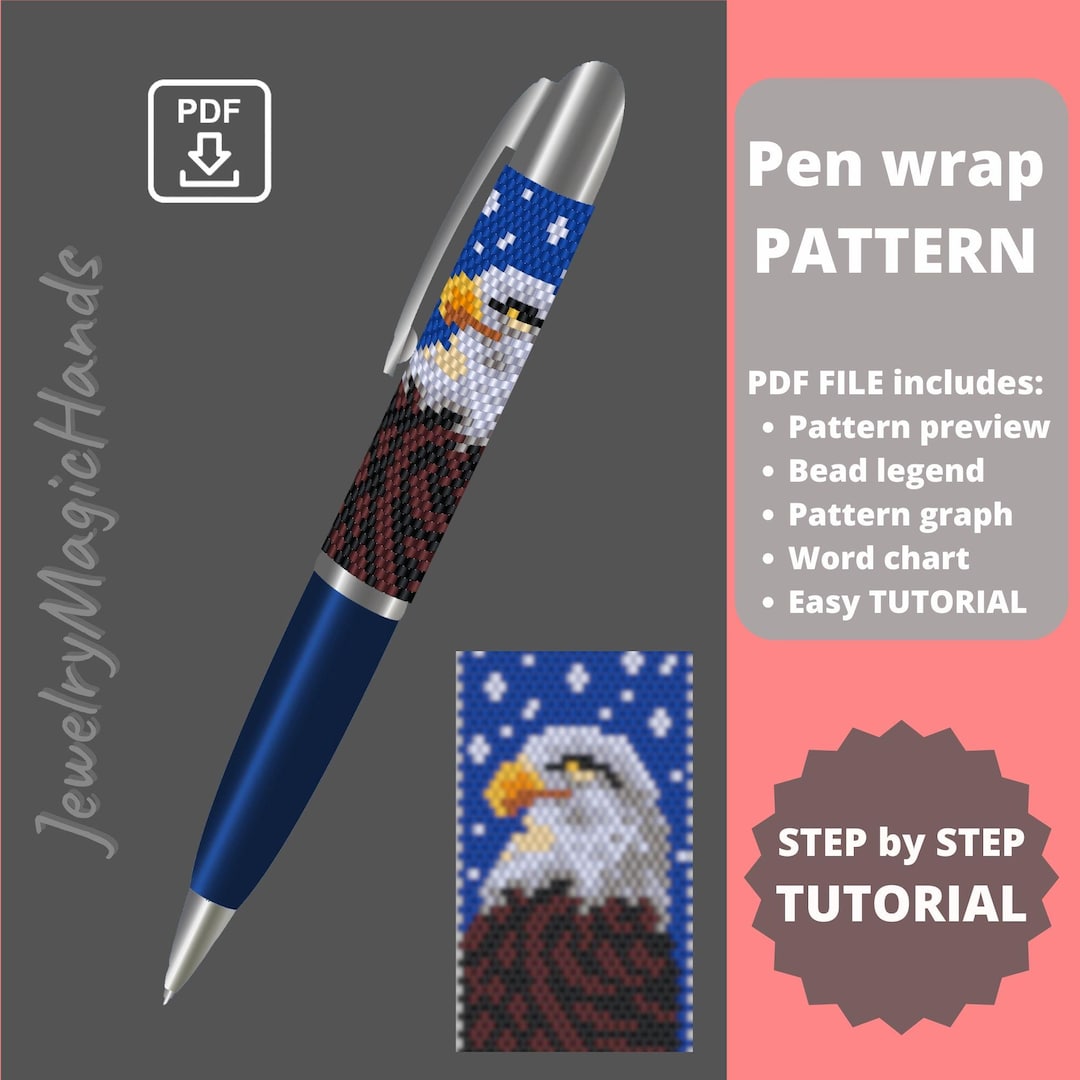 Pen Wrap Bald Eagle Pattern Step by Step TUTORIAL Pen Cover Beaded ...